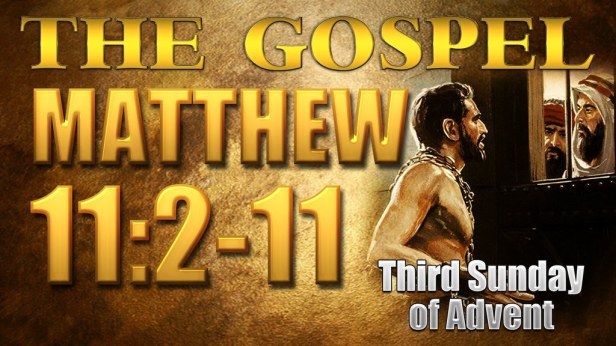 3rd Sunday of Advent (A) – Comboni2000 – Spiritualità e Missione