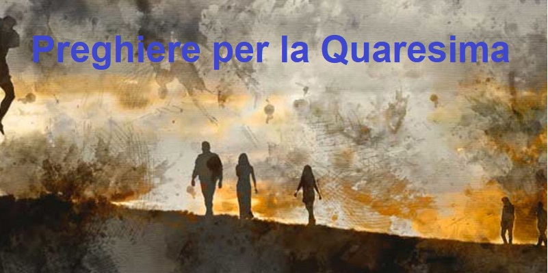 Preghiere per la Quaresima – Comboni2000 – Spiritualità e Missione