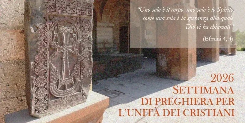 Settimana di Preghiera per l’Unità dei Cristiani 2026 (3) Preghiera ...